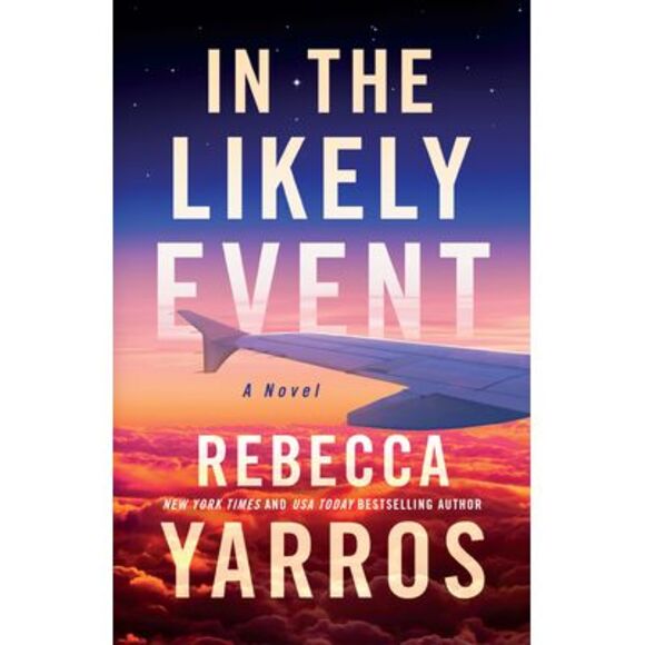 Rebecca Yarros | Other | In The Likely Event Rebecca Yarros | Poshmark